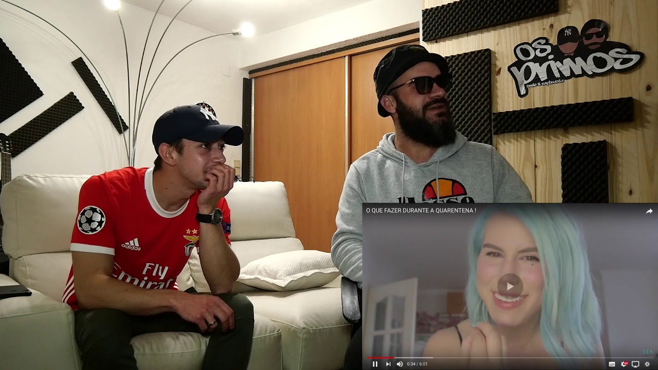 OS PRIMOS - REACT À QUARENTENA DA SEA - YouTube