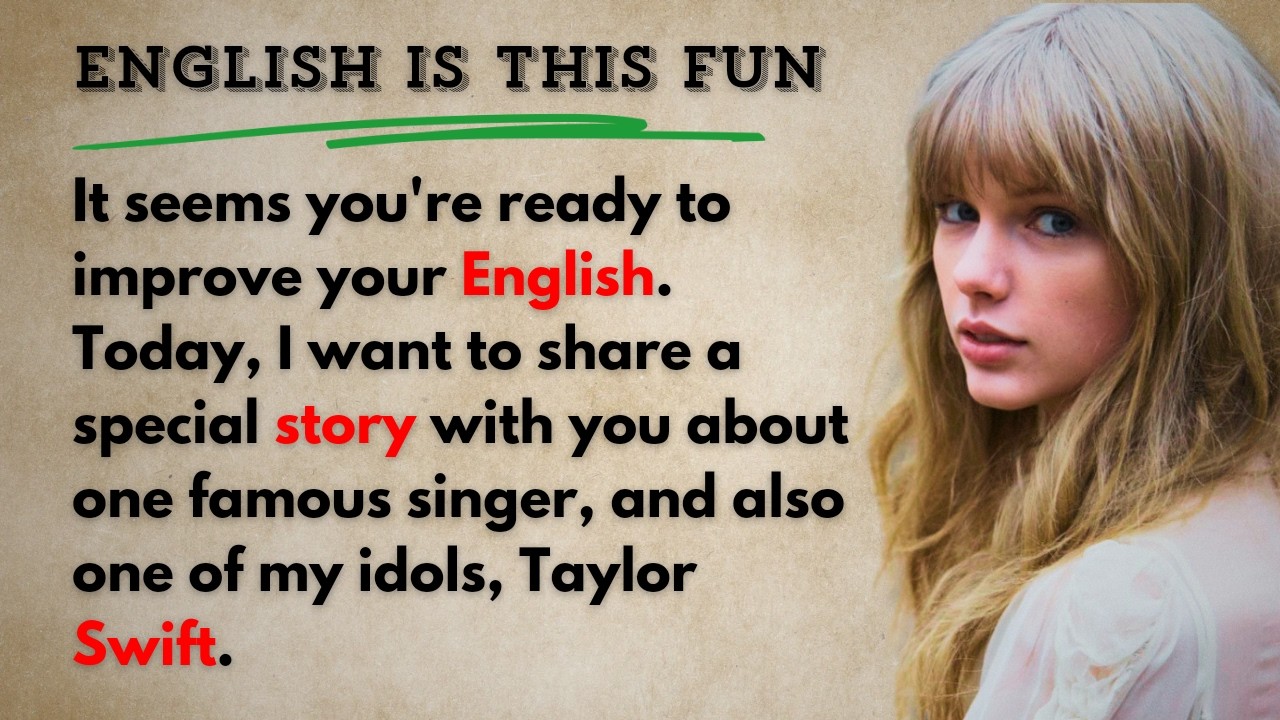 Stories to Learn English - Taylor Swift Journey | Graded Reading ...