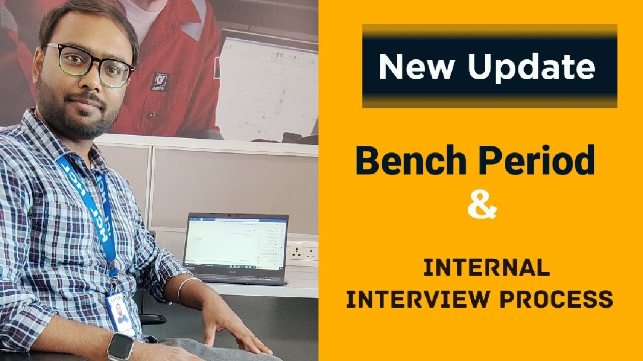 Bench Period in Software Companies | Reality of bench period nowadays ...