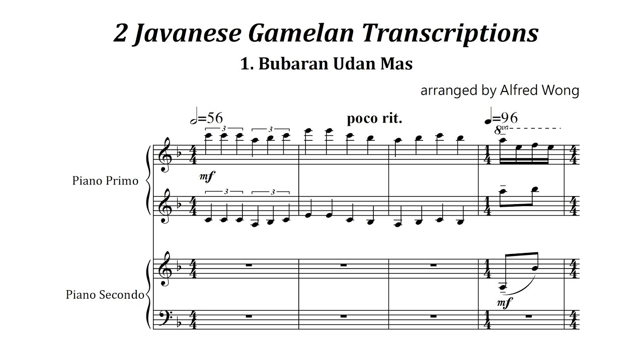 2 Javanese Gamelan Transcriptions (for Piano Duet) by Alfred Wong - YouTube