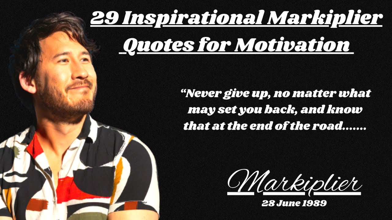 Markiplier Quotes