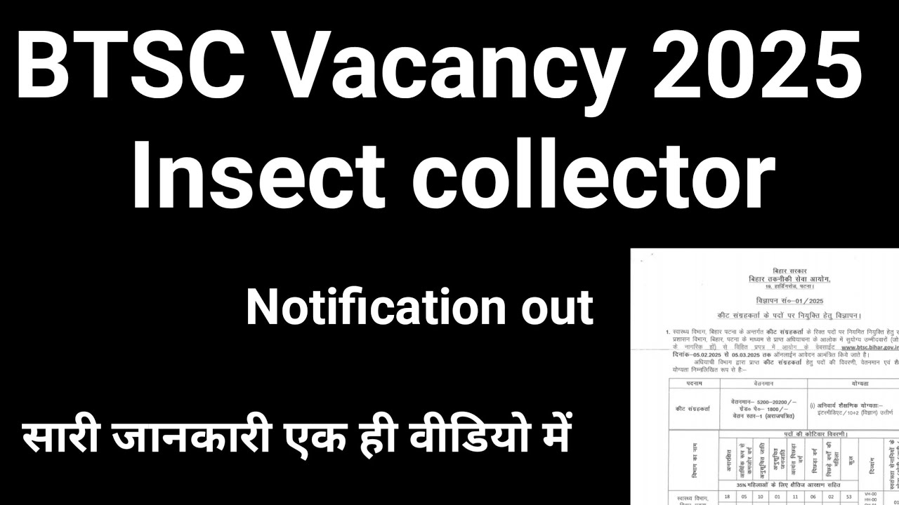 Bihar BTSC 10+2 Insect Collector Recruitment 2025 Apply Online for 53 ...