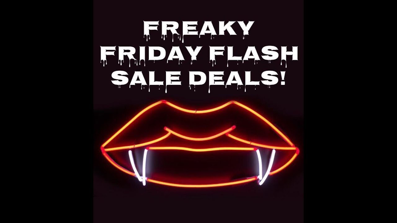 My Freaky Friday Flash Sale Deals! - YouTube