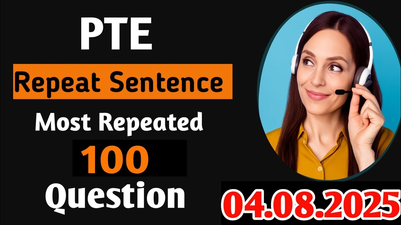 PTE Repeat Sentences | 04.08.2025 | PTE Repeat Sentence Practice | PTE Repeat Sentence 2025 ...