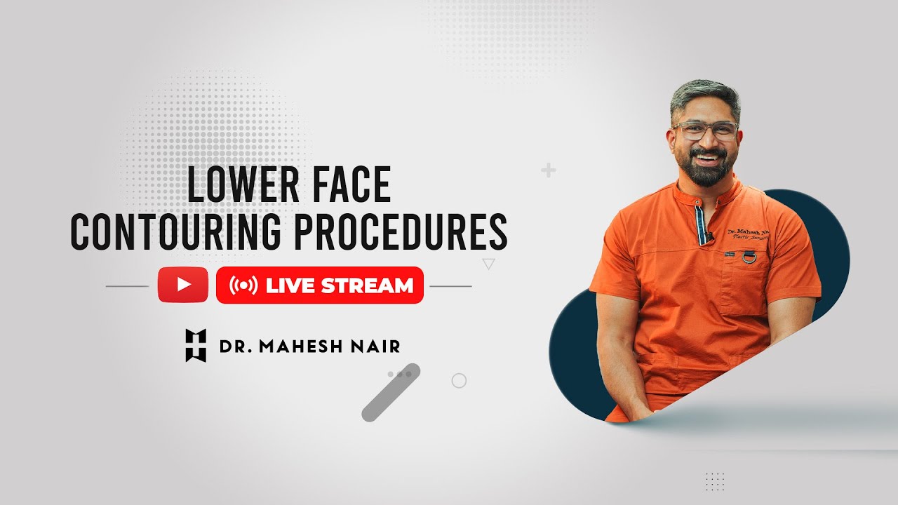 LOWER FACE CONTOURING PROCEDURES - YouTube