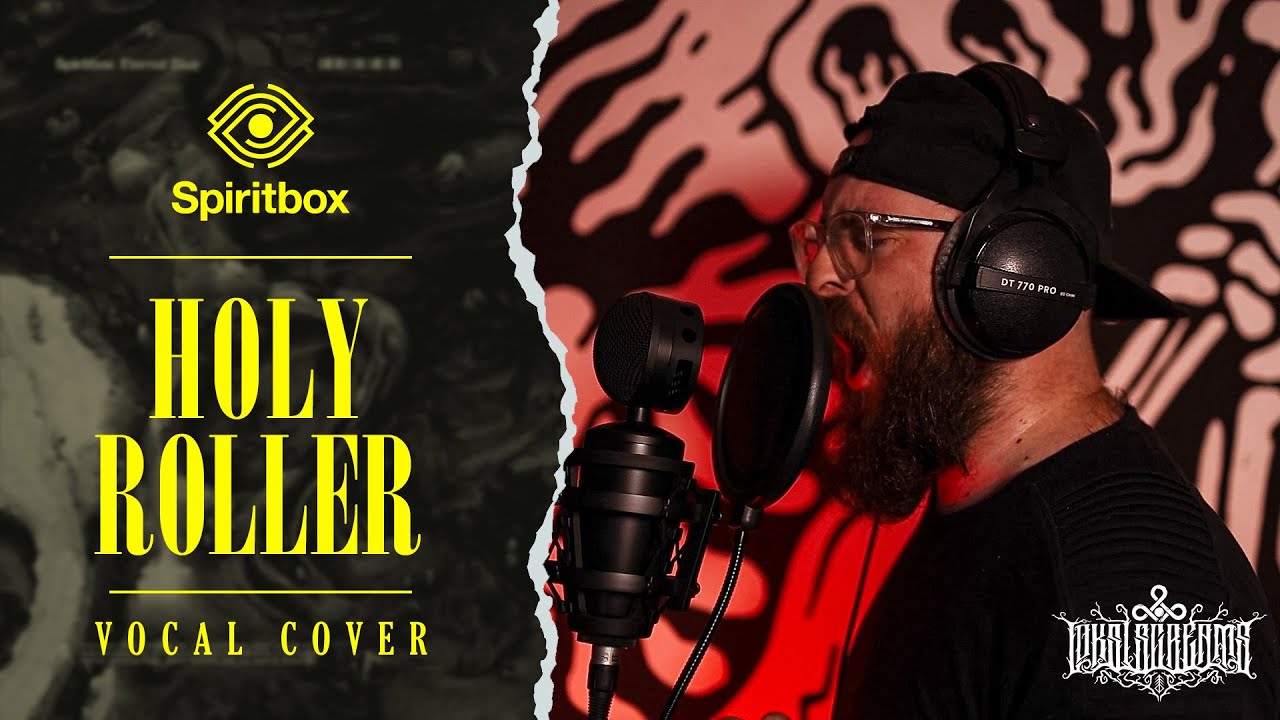 Spiritbox - Holy Roller Vocal Cover - YouTube