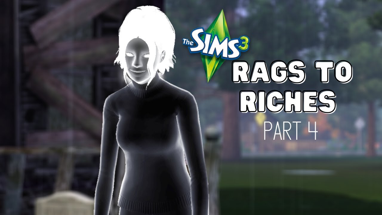 The Sims 3 Rags to Riches Challenge | DEAD AGAIN??? HOW? 💀 - YouTube