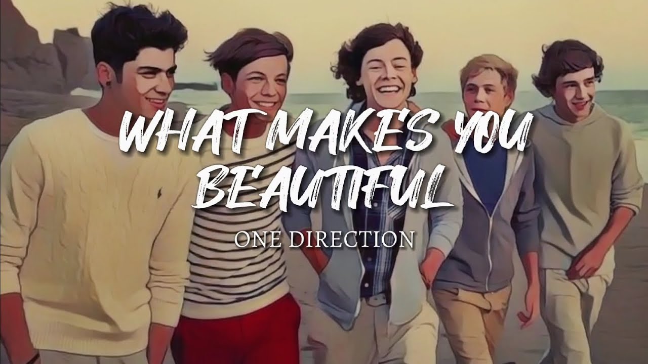 One Direction - What Make You Beautiful ( Lyrics ) - YouTube