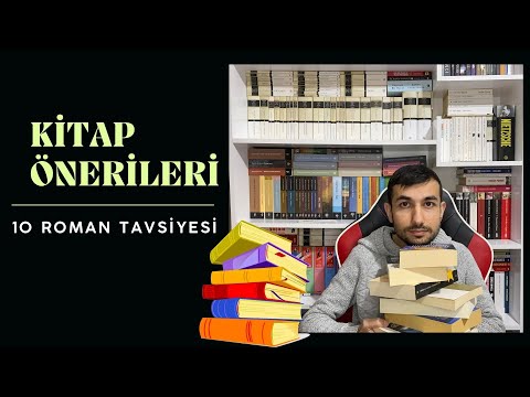 Kitap Önerileri - 10 Roman Tavsiyesi
