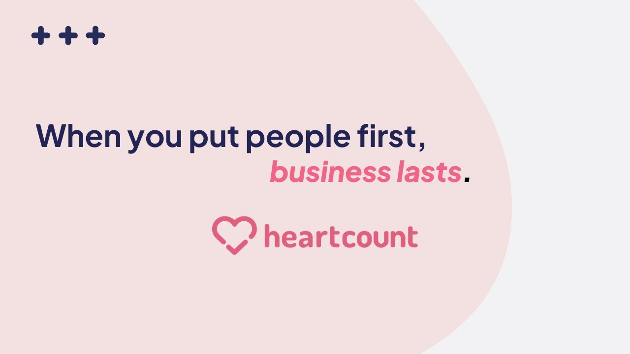 Heartcount | When you put people first, business lasts. - YouTube