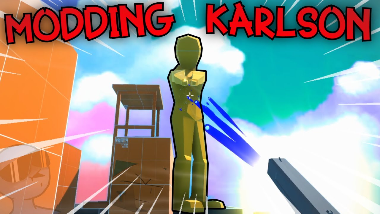 Modding Karlson Because Dani Hasn't Updated The Game - YouTube