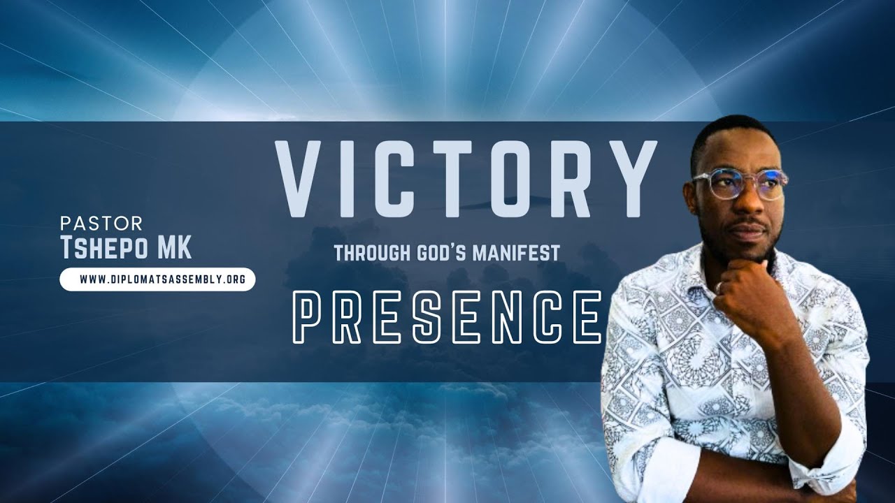 Victory through God's manifest presence || Pastor Tshepo MK ...