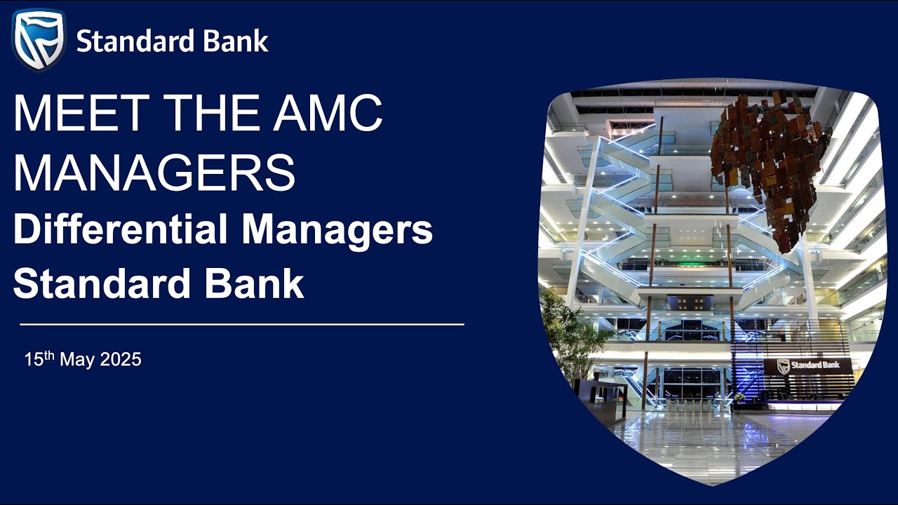 Meet the AMC Managers | Differential Capital & Standard Bank - YouTube