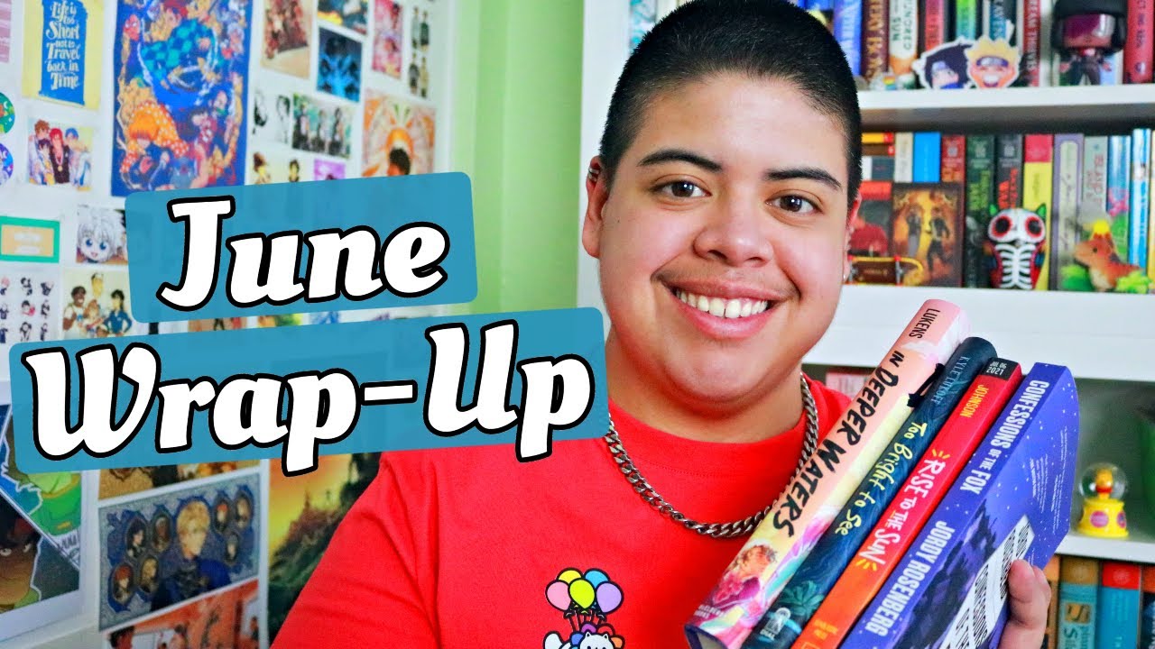 June Wrap-Up || 2021 - YouTube