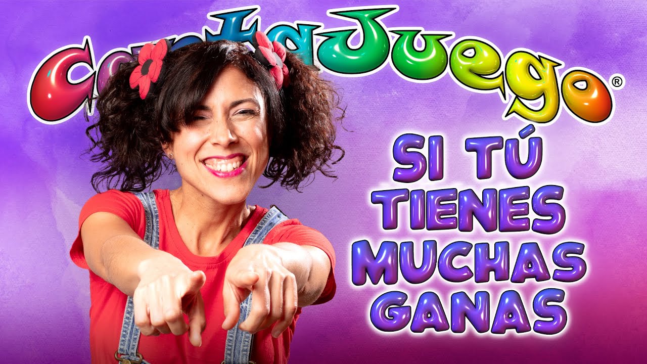🥳 CantaJuego 😃 Si tú tienes muchas ganas | VIDEOCLIP | Música Infantil ...