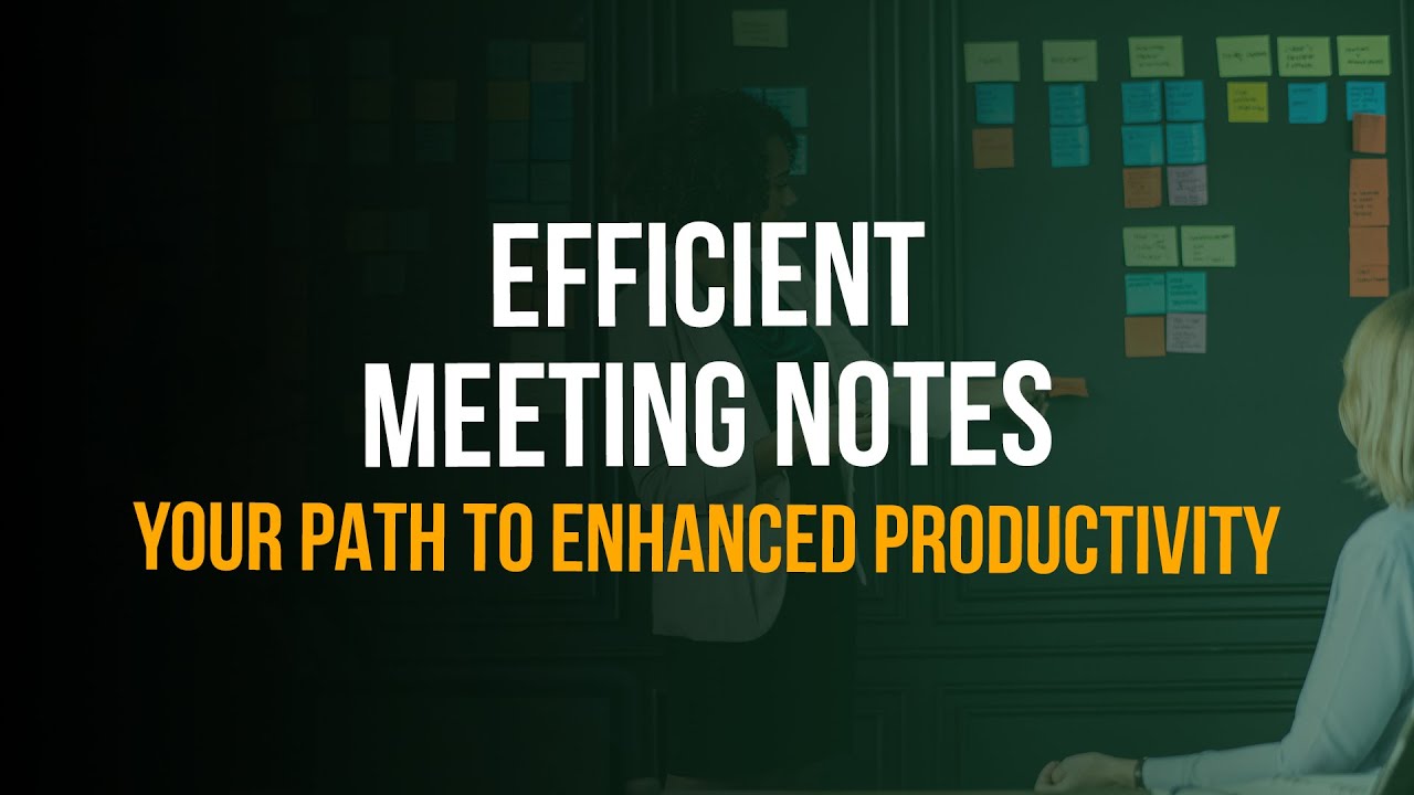 How to take Meeting note to increase Productivity Business Analyst and ...