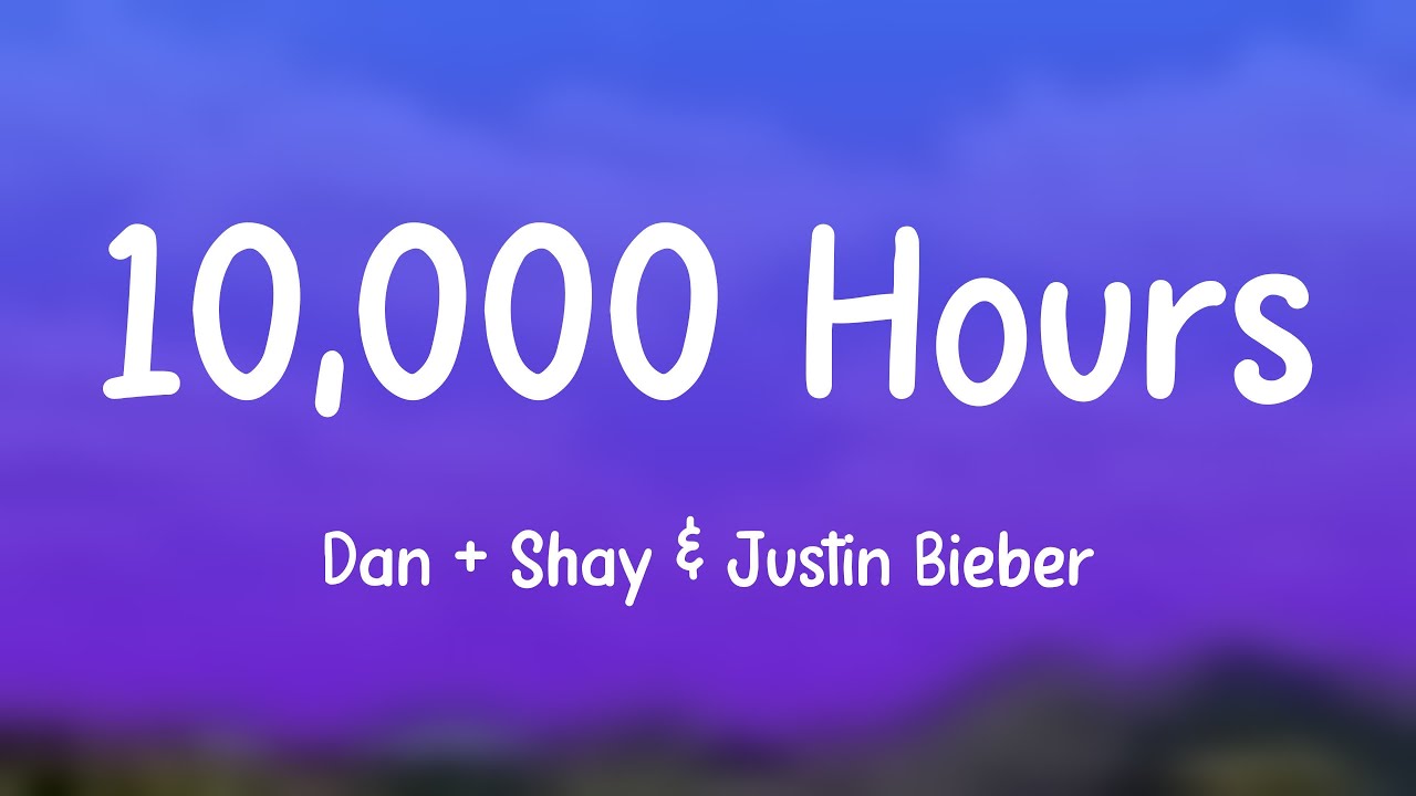 10,000 Hours - Dan + Shay & Justin Bieber {Visualized Lyrics} 🦠 - YouTube