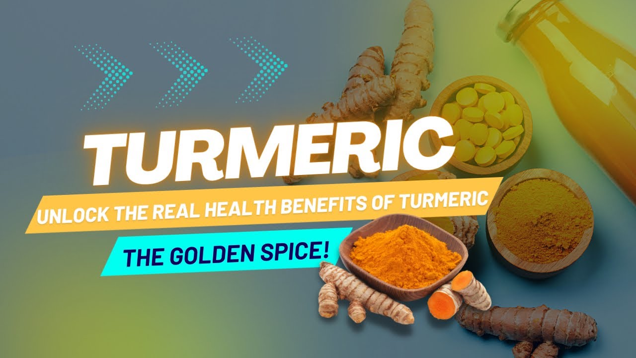 Unlock the Real Health Benefits of Turmeric - The Golden Spice! - YouTube