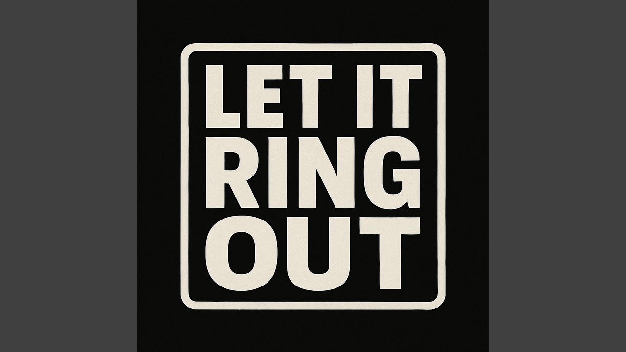 Let It Ring Out - YouTube