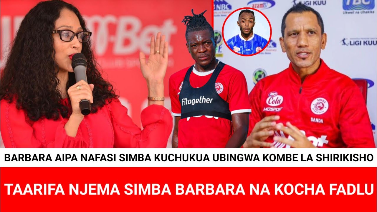 ASUBUHI HII BARBARA AITABIRIA SIMBA UBINGWA MSIMU HUU,AMTAJA DEBORA NI ...