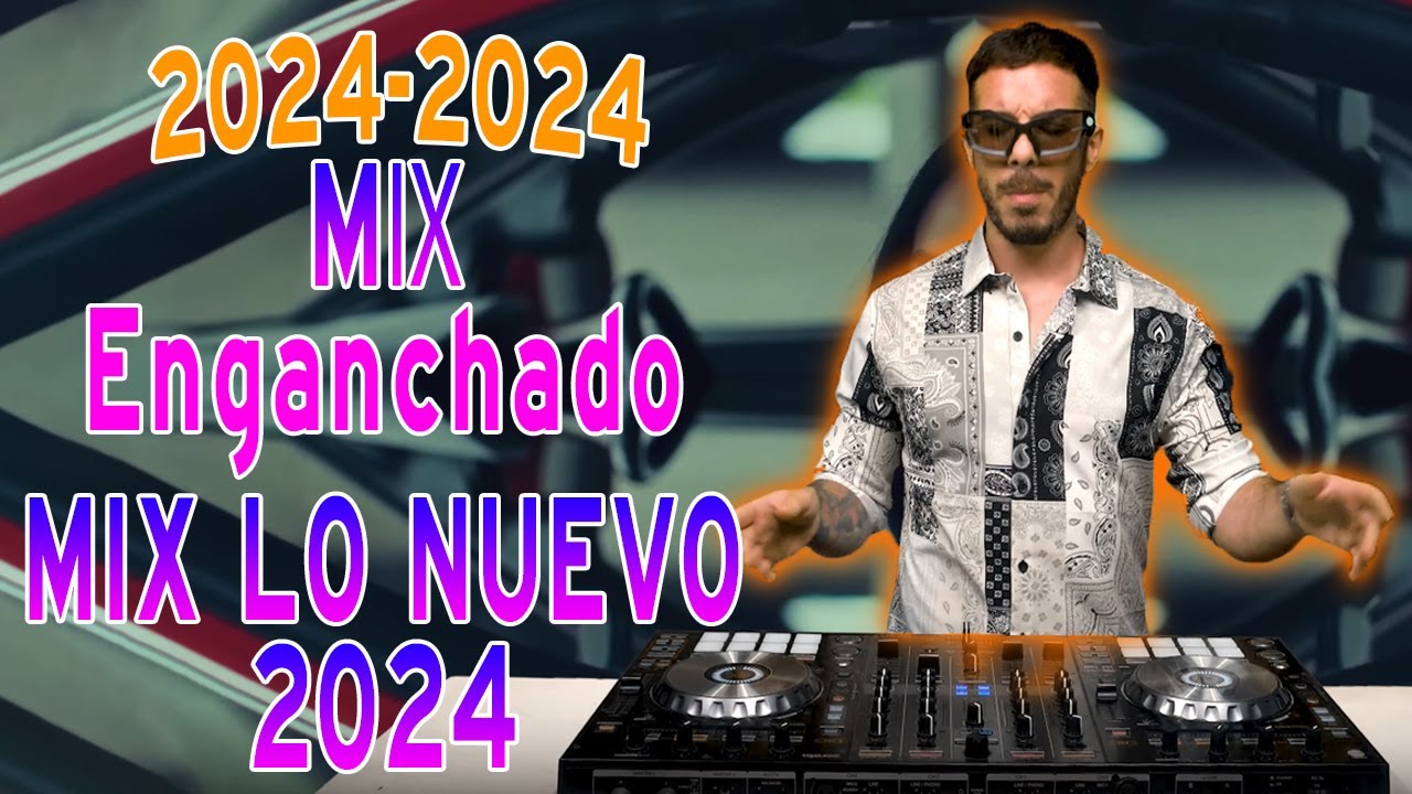 Mix Lo Nuevo 2024 - Enganchado | Fer Palacio | DJ Set | - YouTube Music