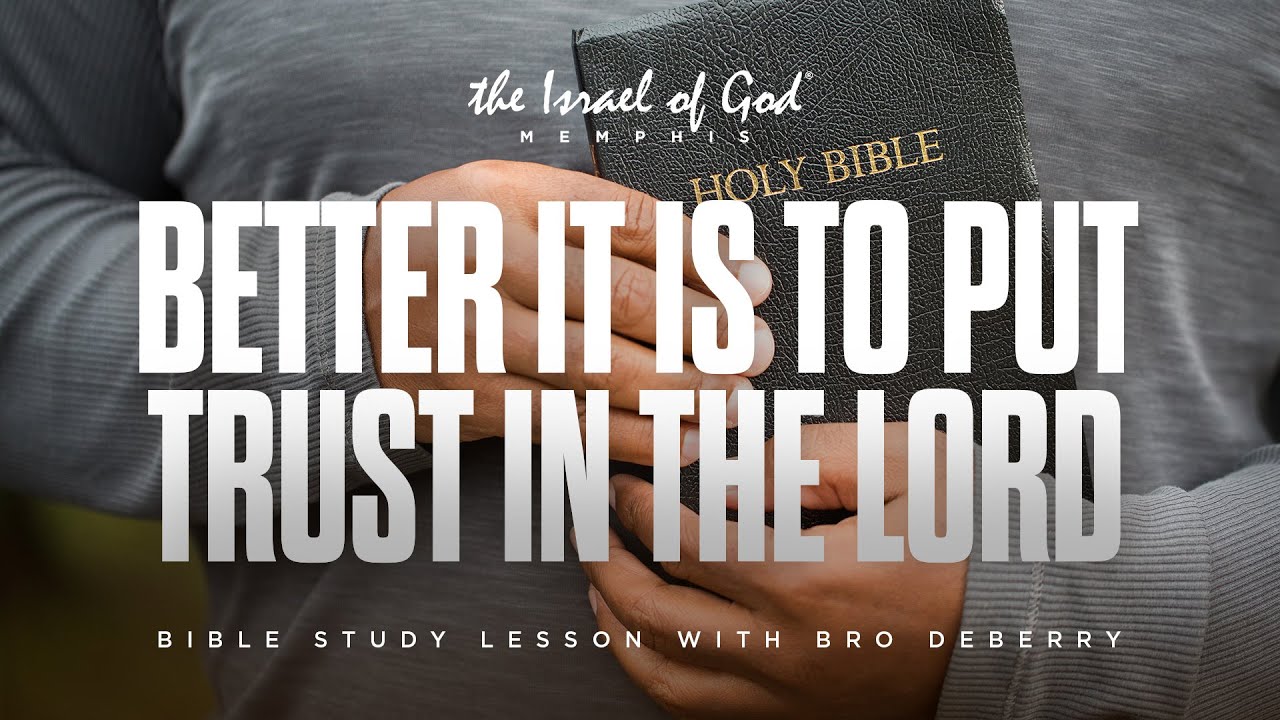 IOG Memphis - "Better It Is To Put Trust In The Lord" - YouTube
