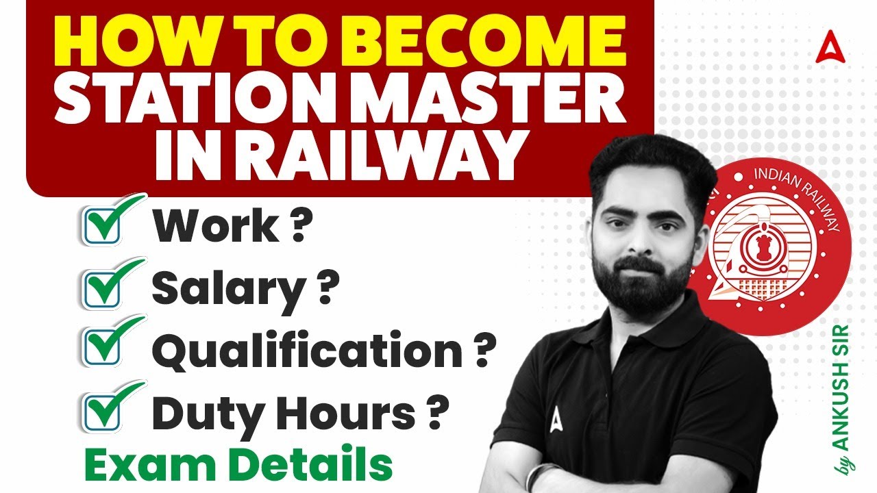 How to Become Station Master in Railway | Station Master Salary, Work ...