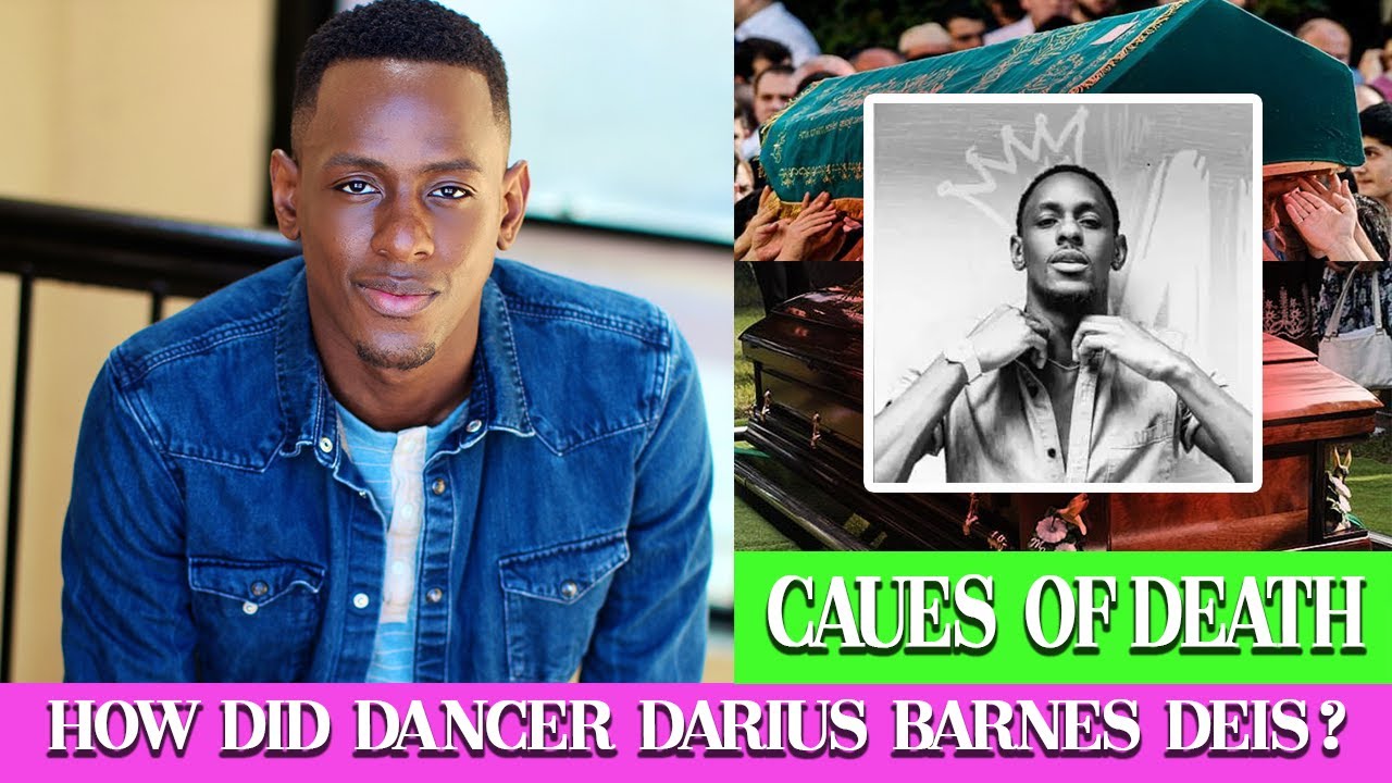 The Story Behind Veteran Broadway Dancer Darius Barnes Death How Did ...