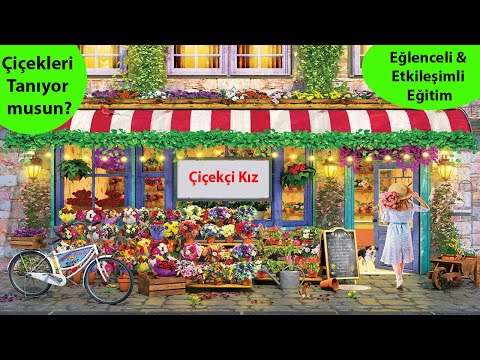 Çiçekçi Dükkanı Oyun Seti - Çiçeklerin İsimlerini Öğreniyorum–Çiçekçi Kız Etkileşimli Eğitim-Flowers