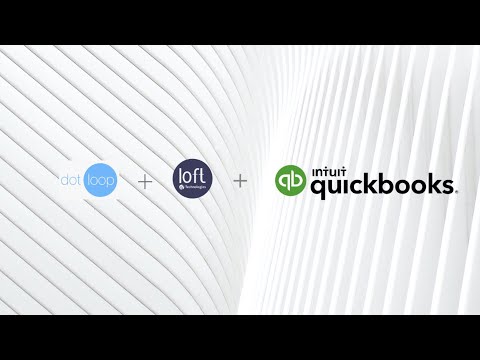 INTEGRATION : DOTLOOP - LOFT47 - QBO - YouTube