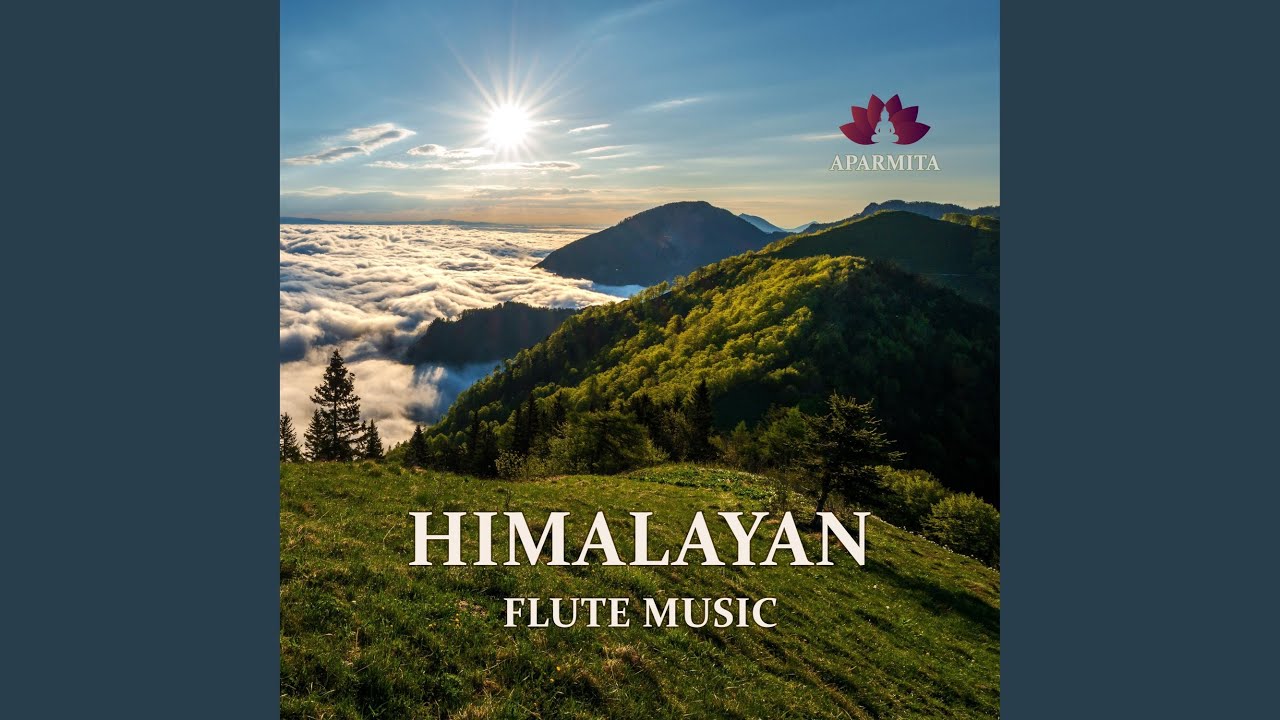 Himalayan Flute Music epi. 152 - YouTube