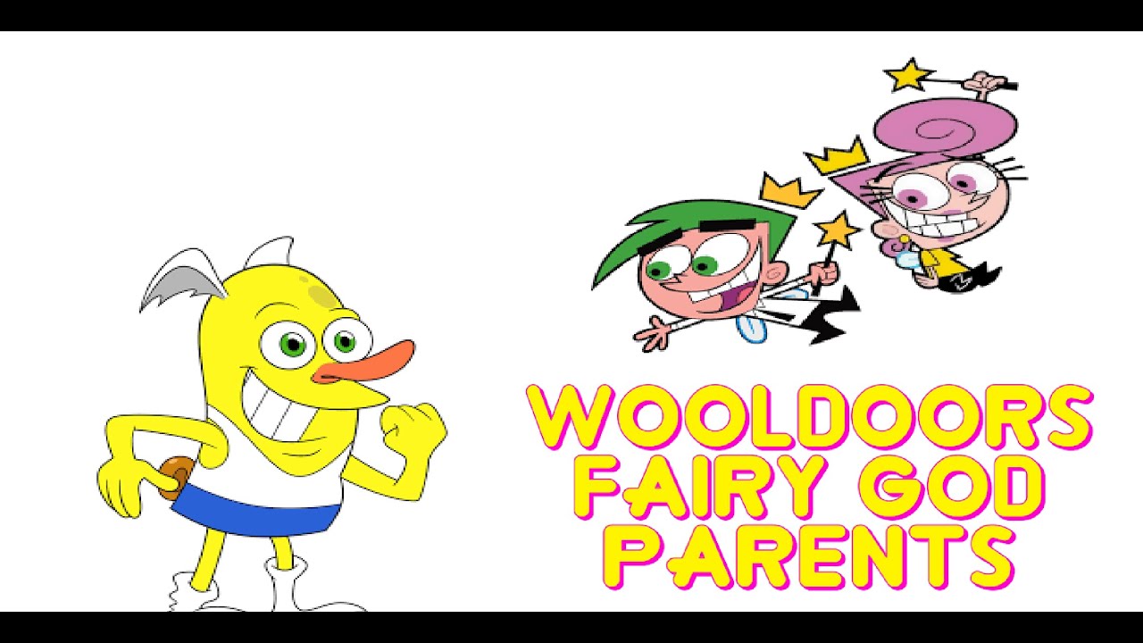 Wooldoor's Fairy God Parents - YouTube