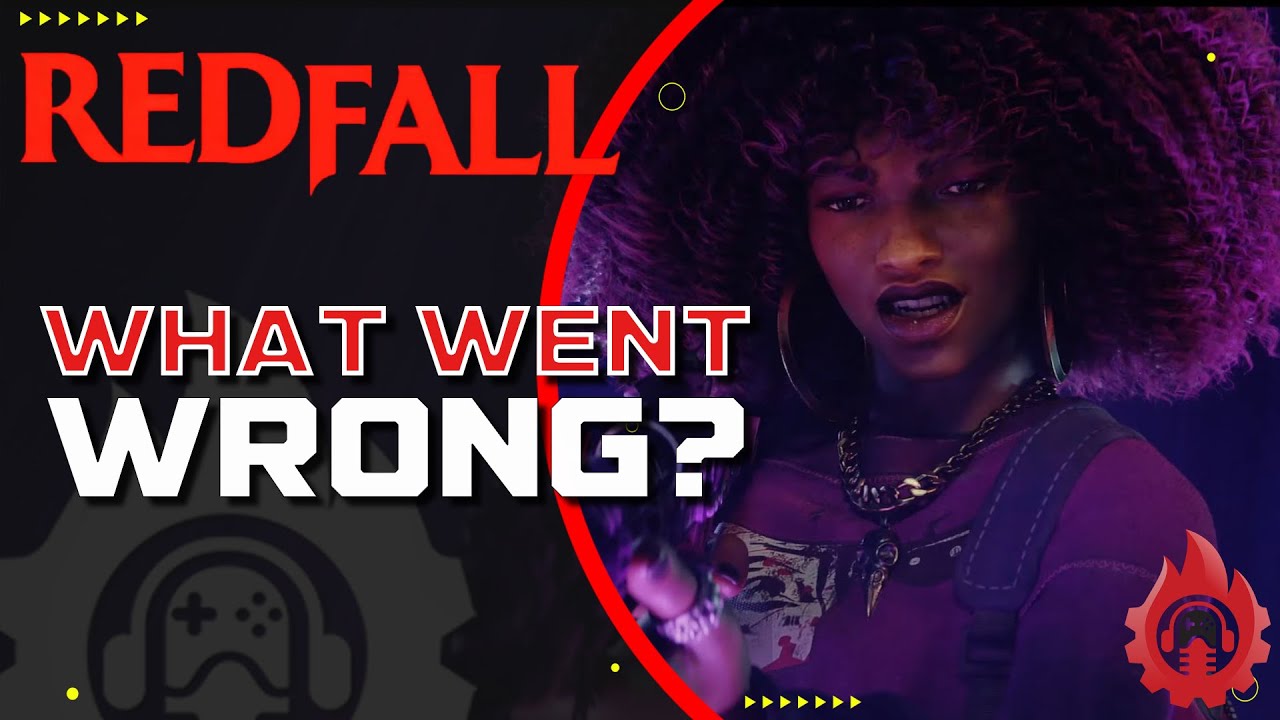 RedFall: It All Went So Wrong, So Fast? | Discussion - YouTube