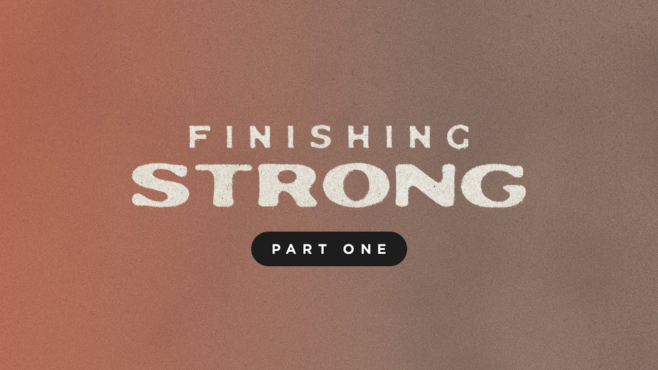 Finishing Strong Pt. 1 - YouTube