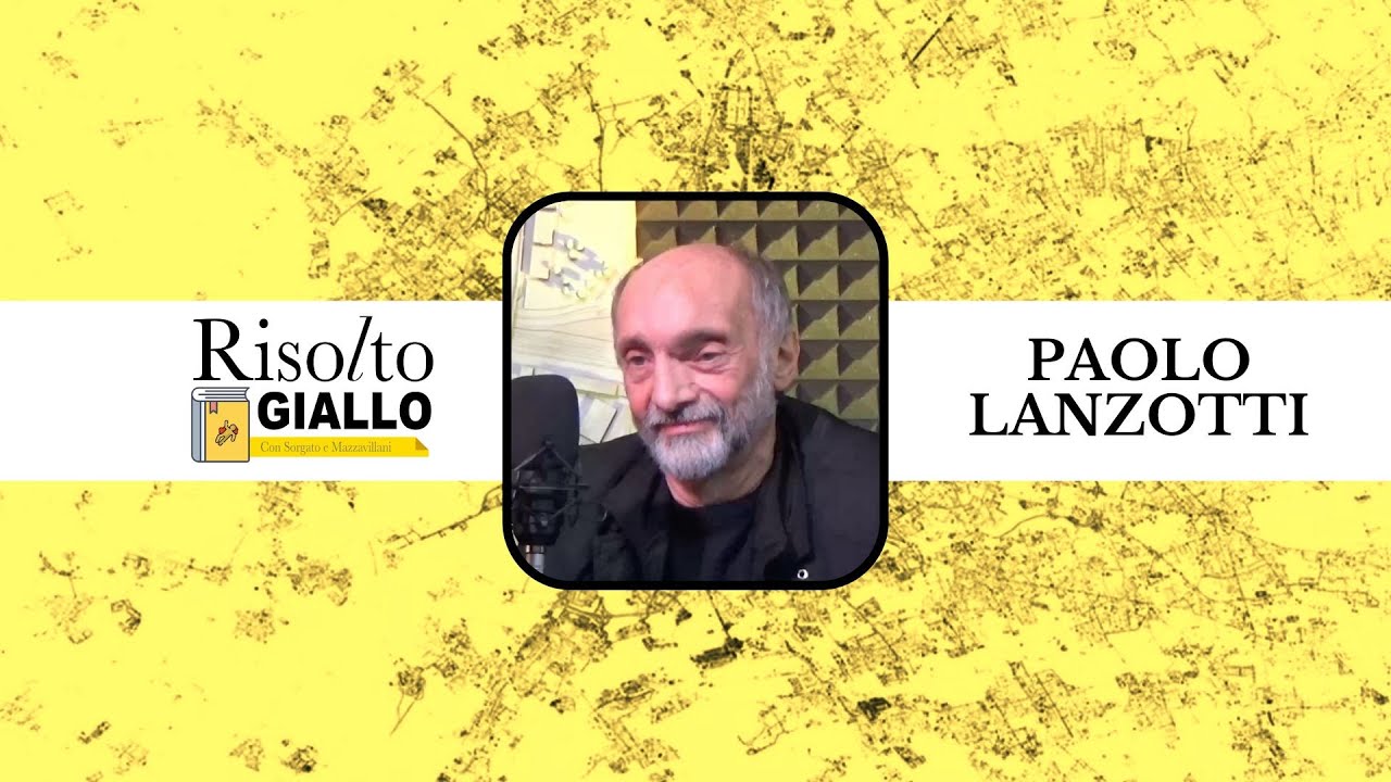 Risolto Giallo - Paolo Lanzotti - YouTube