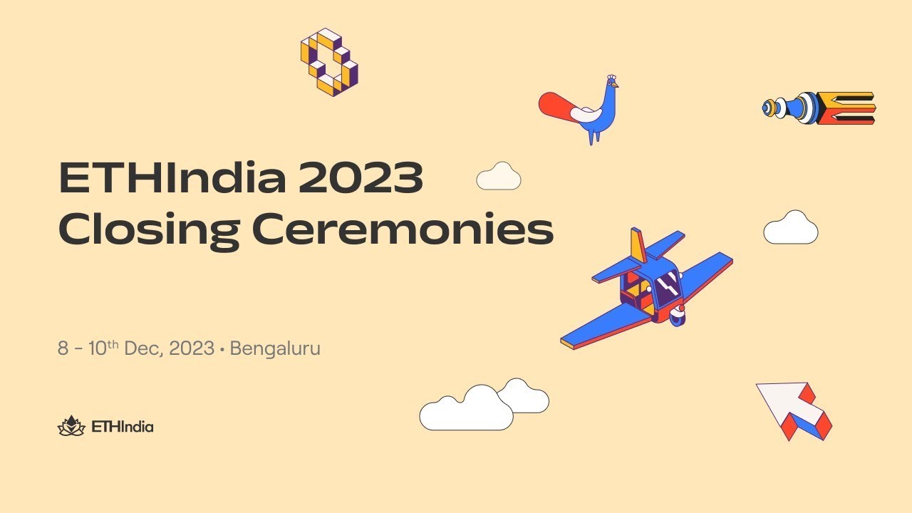 ETHIndia 2023 Closing Ceremonies - YouTube
