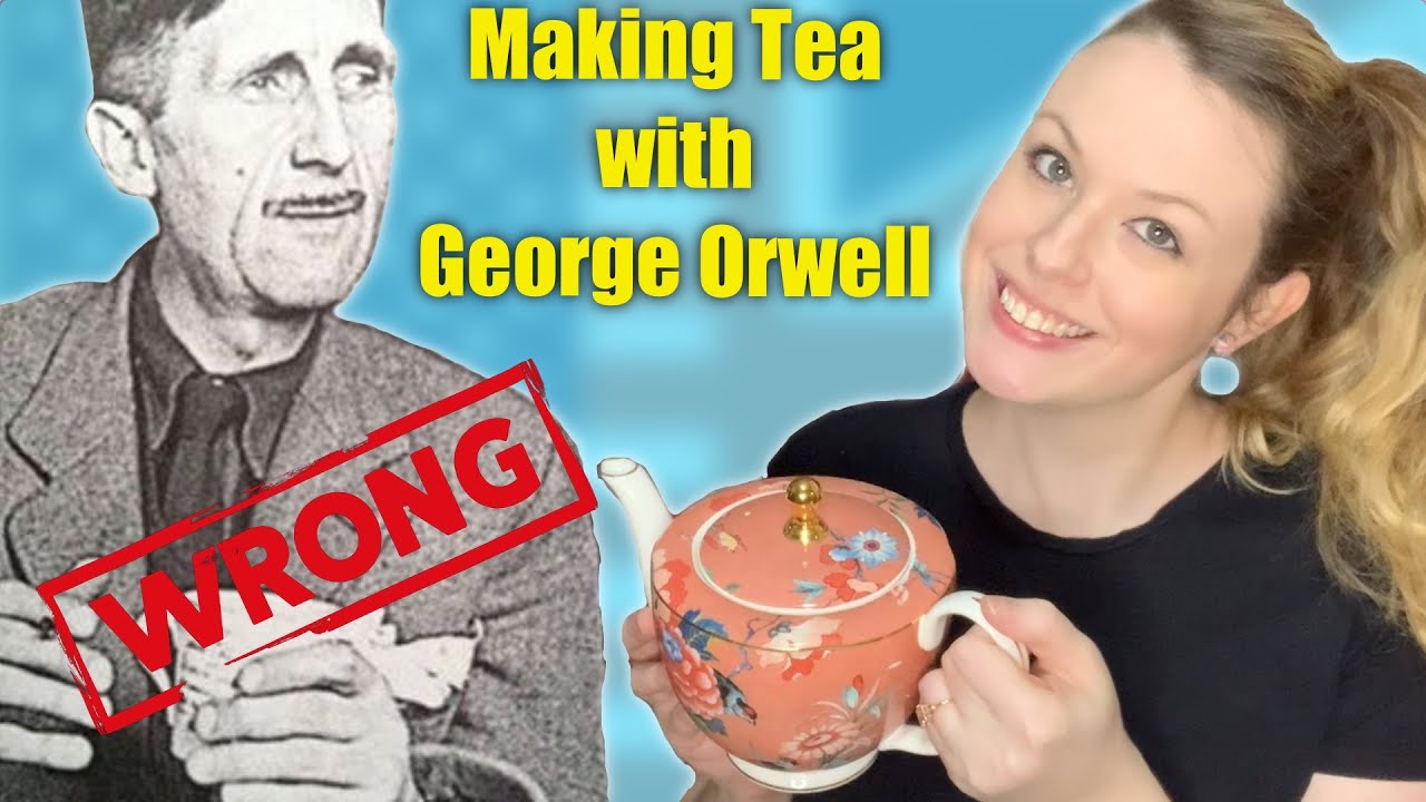 American Girl reacts to Making Tea like George Orwell - YouTube