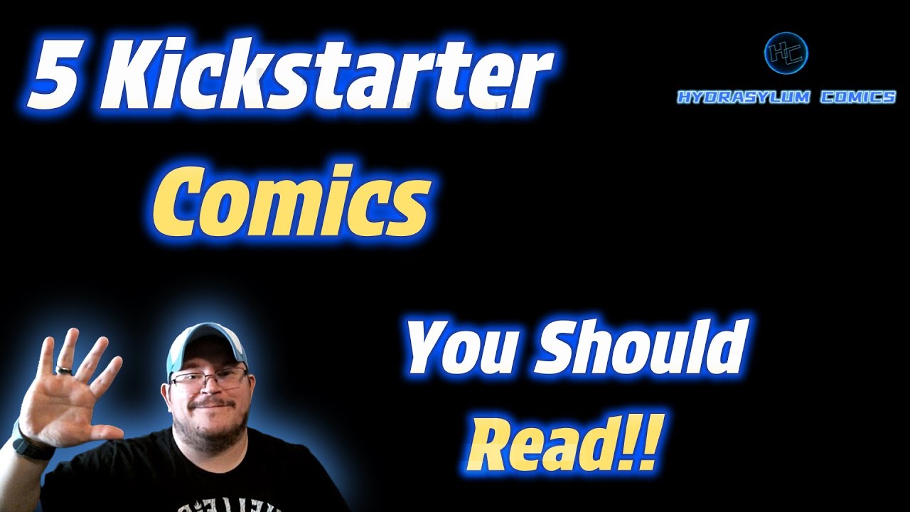5 Kickstarter Comics You Should Read! - YouTube