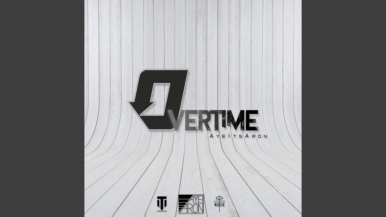 Overtime - YouTube