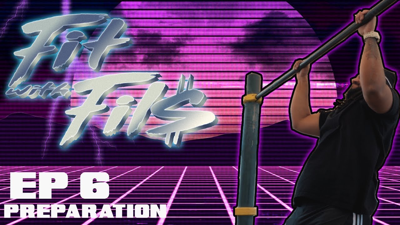 FIT WITH FILS | Fitness Podcast Ep #6 | Preparation | Improving ...