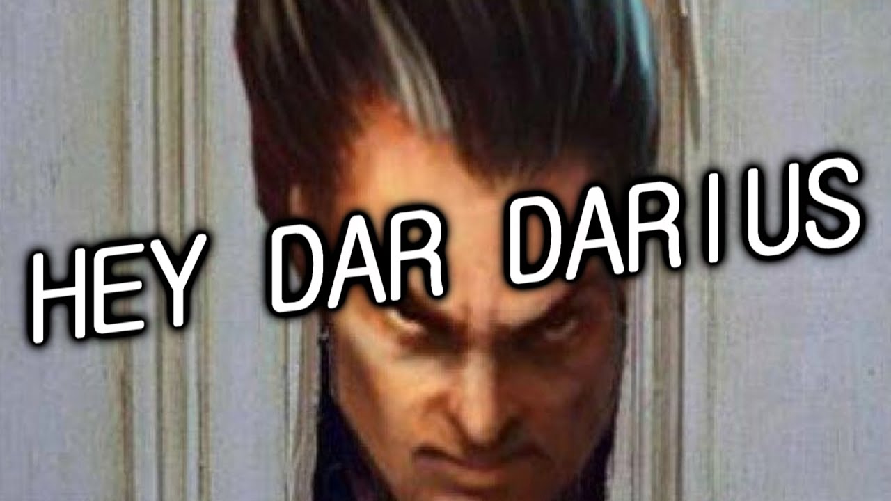 HEY DAR DARIUS (Funny LoL Moments) - YouTube