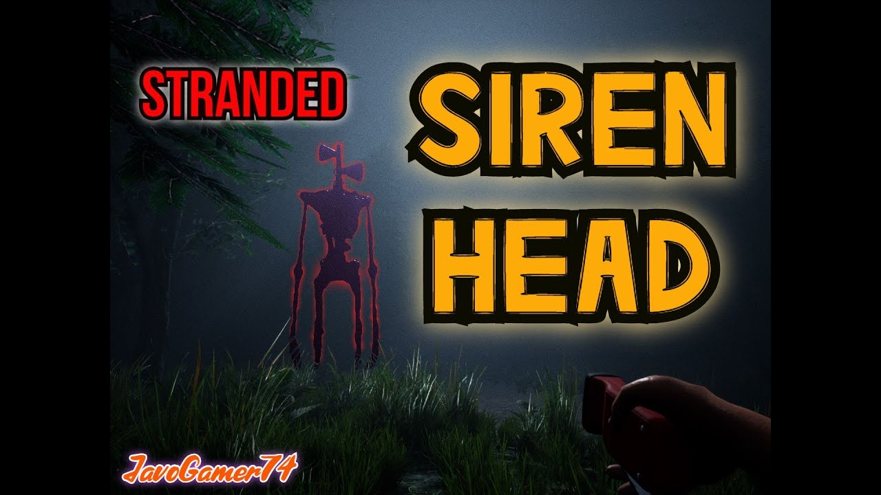 SIREN HEAD Stranded | Juego...!!! - YouTube