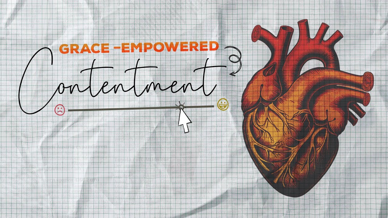 Grace-Empowered Contentment - YouTube