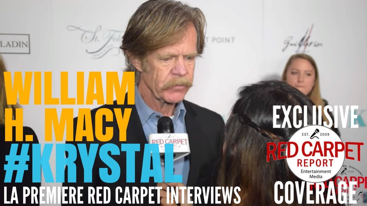 William H. Macy, director, Interviewed at the LA Premiere of "KRYSTAL ...