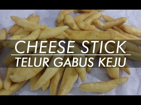 Tutorial Resep Snack - Cara membuat Telur Gabus Keju "Cheese Stick ...