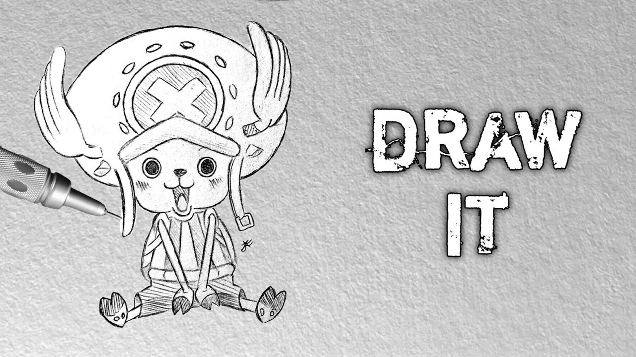 How to Draw Tony Tony Chopper From One Piece | Step By Step | Easy ...