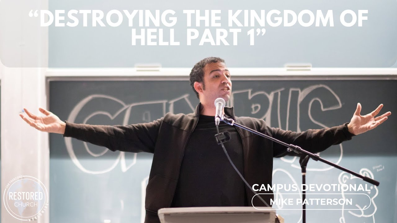 Destroying The Kingdom Of Hell Pt.1 - Mike Patterson - YouTube