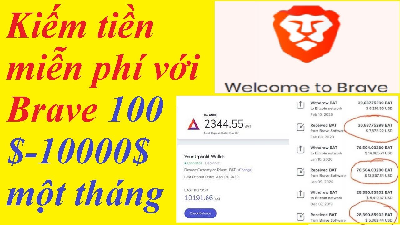 Kiếm tiền Brave 100$-10000$ miễn phí-Hướng dẫn từ A-Z - YouTube