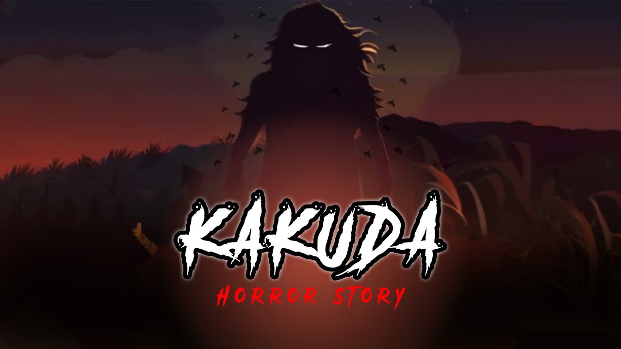 Kakuda Horror Story || हिंदी कहानी || Horror Story in Hindi || Daily ka ...