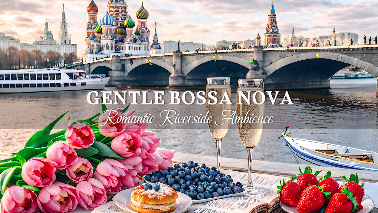 Romantic Riverside Bossa Nova 🥂 Lively Piano Jazz with Wave Sounds for ...